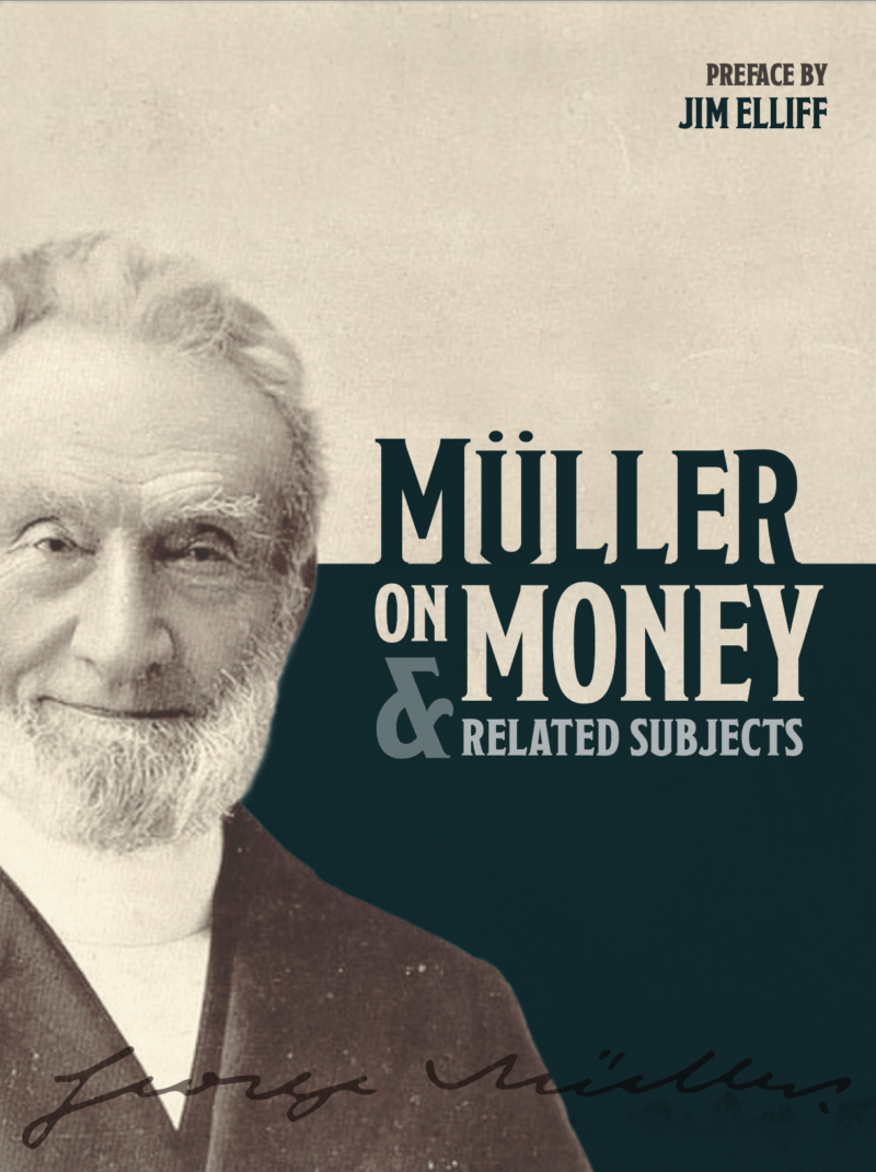 Muller On Money Related Subjects CCW Christian Communicators